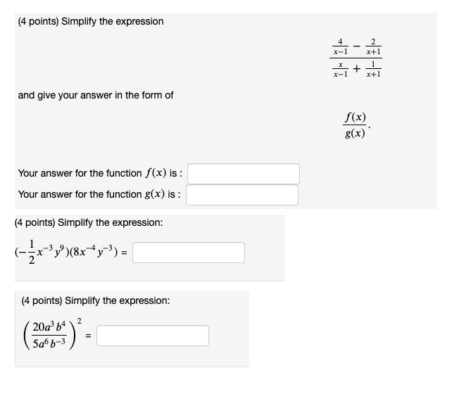 Solved (4 points) Simplify the expression 4 x-1 2 x+1 1 x+1 | Chegg.com