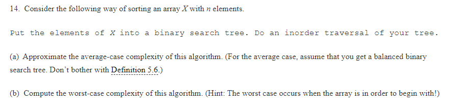 Solved 14 Consider The Following Way Of Sorting An Array X 5528