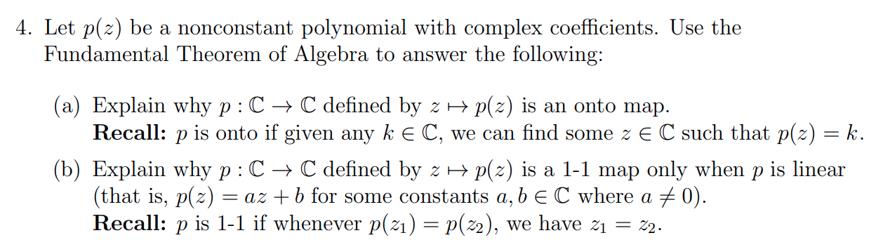 Solved 4. Let p(z) be a nonconstant polynomial with complex | Chegg.com