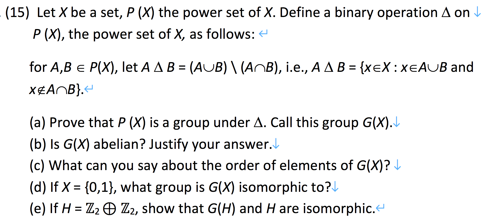 Solved (15) Let X be a set, P (x) the power set of X. Define | Chegg.com