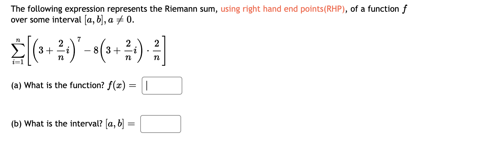 Solved The following expression represents the Riemann sum, | Chegg.com