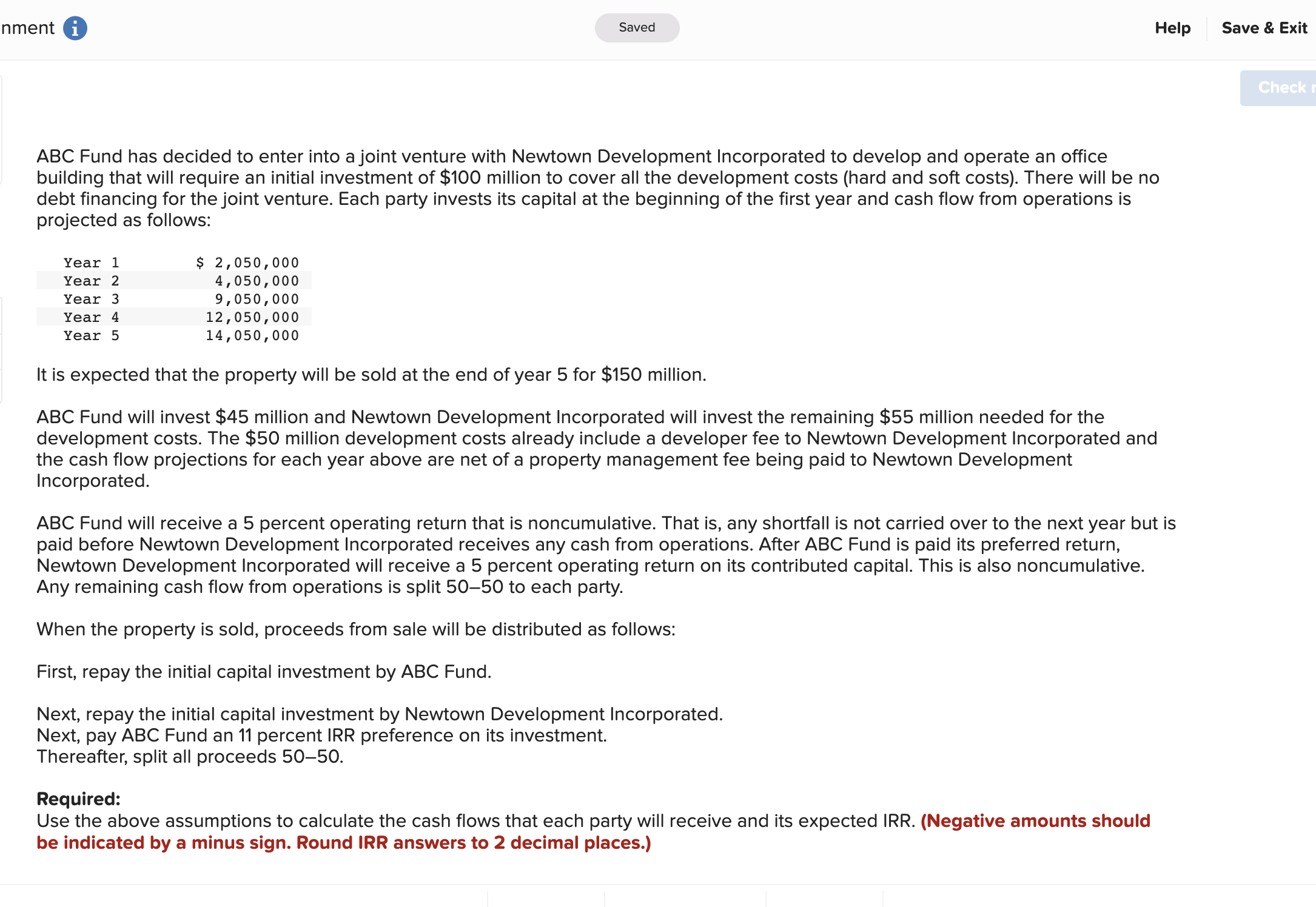 Solved ABC Fund has decided to enter into a joint venture | Chegg.com