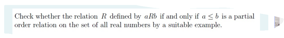 Solved Check whether the relation R defined by a Rb if and | Chegg.com