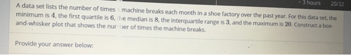 Solved 3 hours 20/32 A data set lists the number of times | Chegg.com