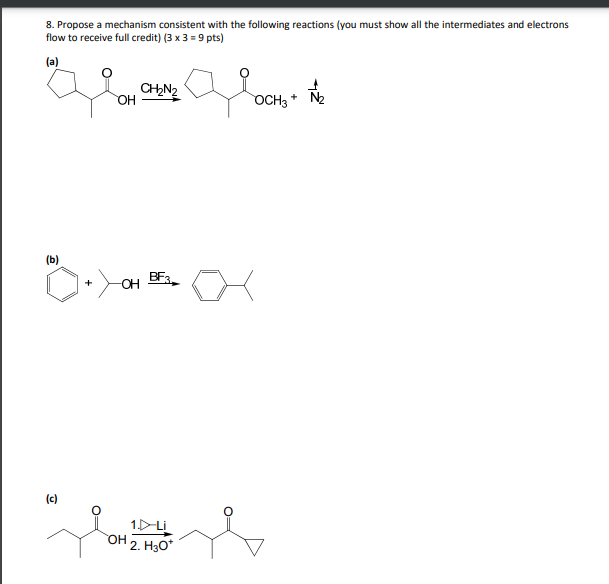 Solved 8. Propose a mechanism consistent with the following | Chegg.com