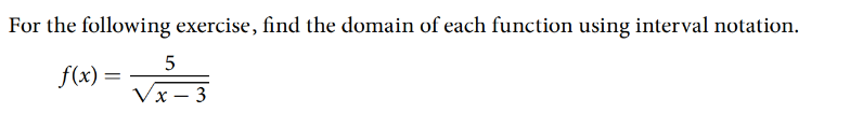 Solved For the following exercise, find the domain of each | Chegg.com