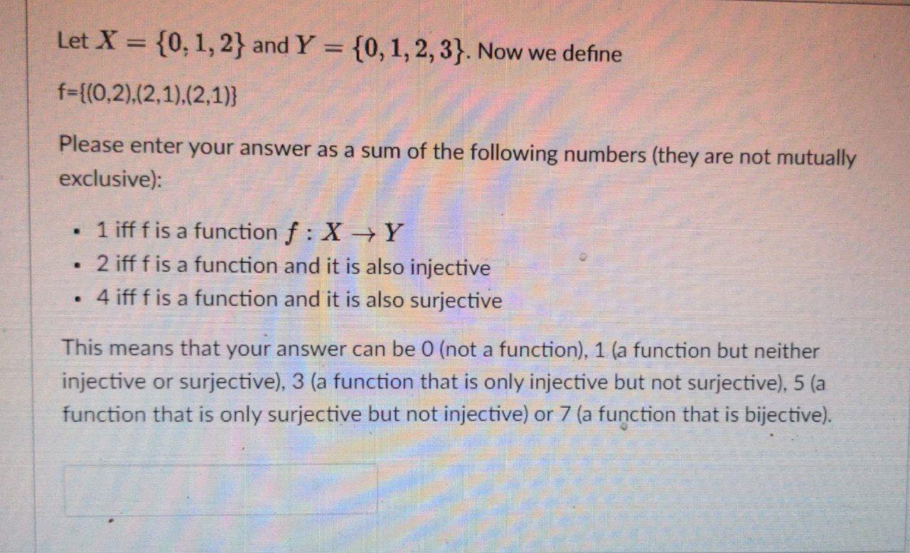 Solved Let X={0,1,2} and Y={0,1,2,3}. Now we define | Chegg.com