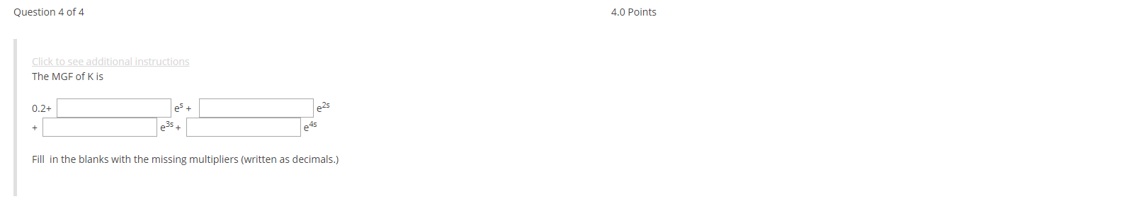 Solved Your quiz score is X=2+2K, where K, the number of | Chegg.com