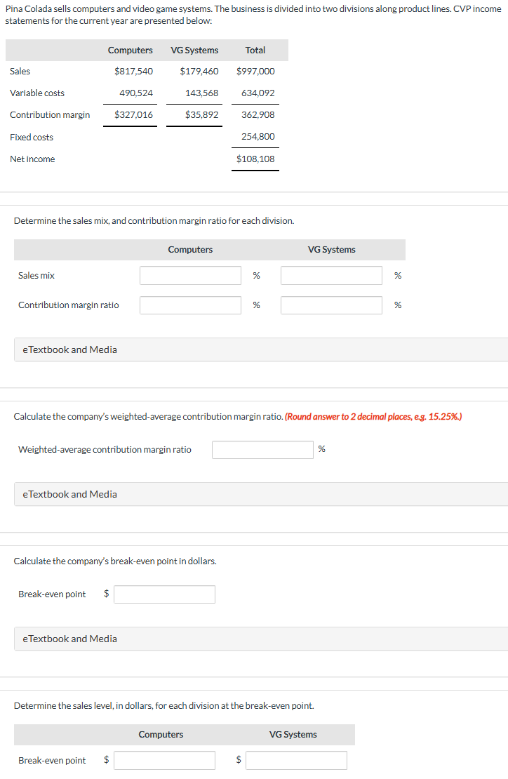 Solved Pina Colada sells computers and video game systems. | Chegg.com