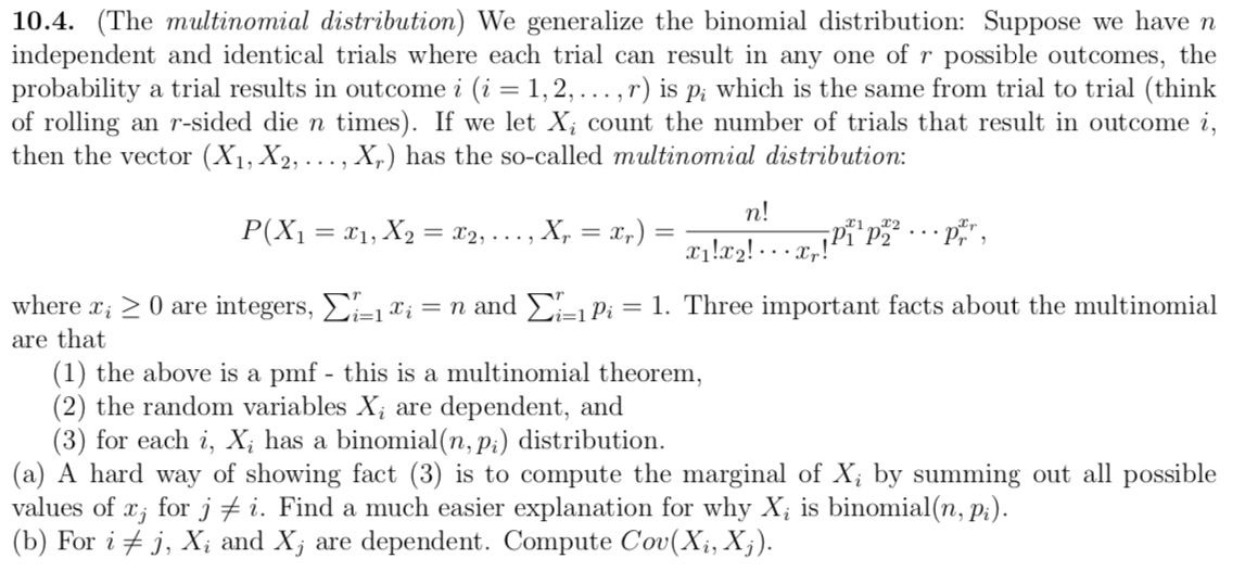 Solved 10.4. (The multinomial distribution) We generalize | Chegg.com