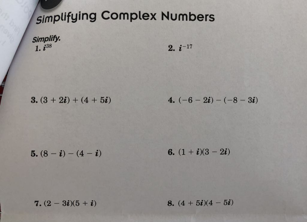 Solved Simplifying Complex Numbers Simplify. 1. 138 3. (3 + 