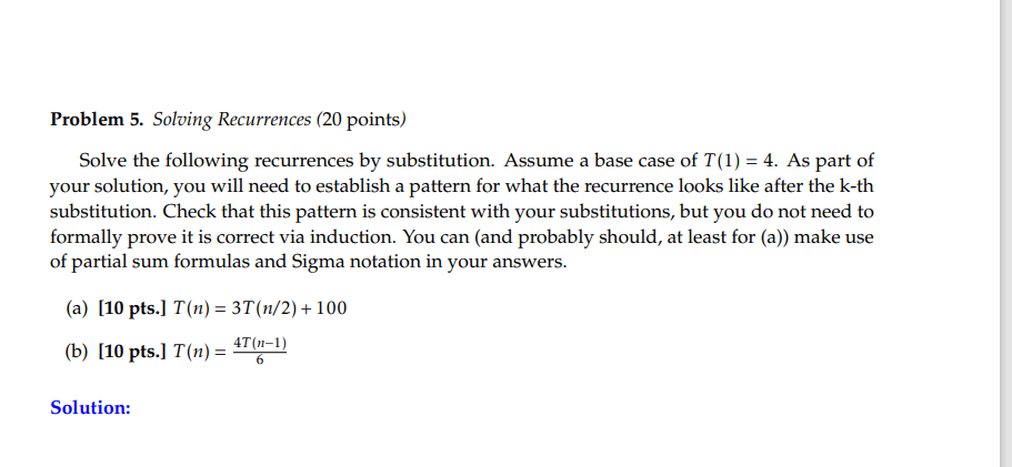 Solved Problem 5 Solving Recurrences 20 Points Solve The