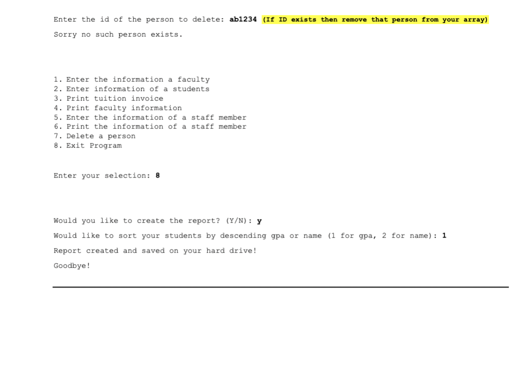 Solved Enter the id of the person to delete: ab1234 (If ID | Chegg.com