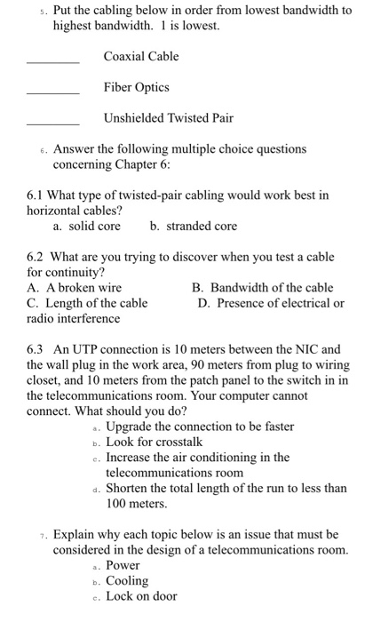 Solved s. Put the cabling below in order from lowest | Chegg.com