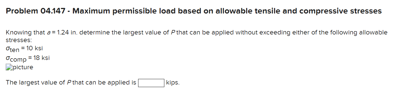 Problem 04.147 - Maximum permissible load based on | Chegg.com