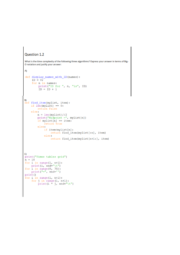 Solved Question 1.2 What is the time complexity of the | Chegg.com