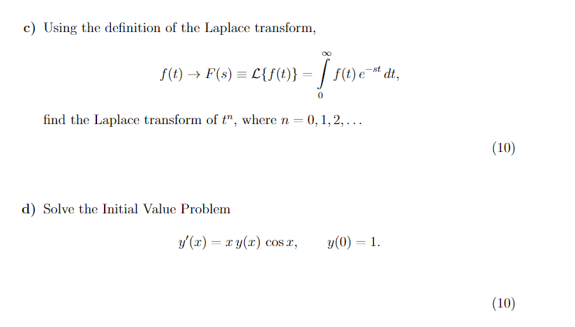 Solved c) Using the definition of the Laplace transform, | Chegg.com
