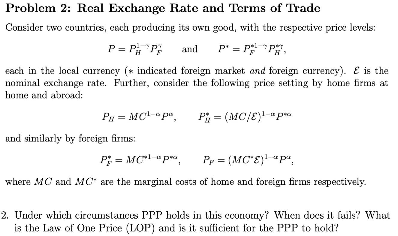 Solved Problem 2: Real Exchange Rate and Terms of Trade | Chegg.com