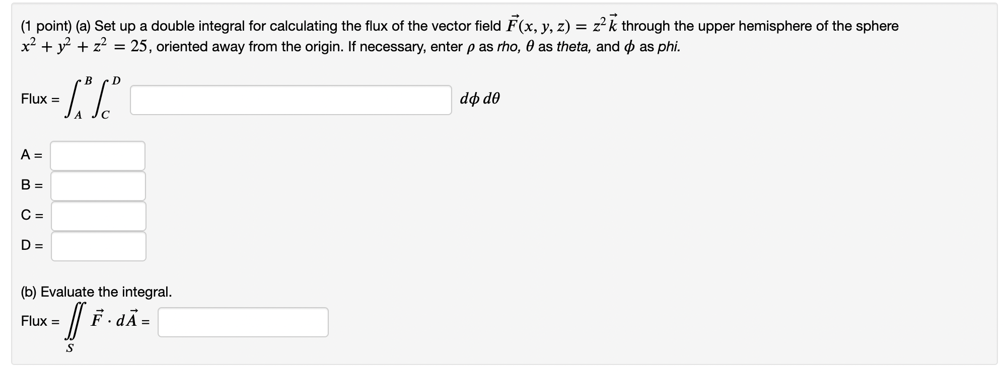 Solved (1 point) (a) Set up a double integral for | Chegg.com