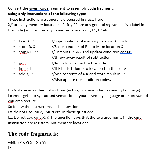 Solved Convert the given code fragment to assembly code | Chegg.com