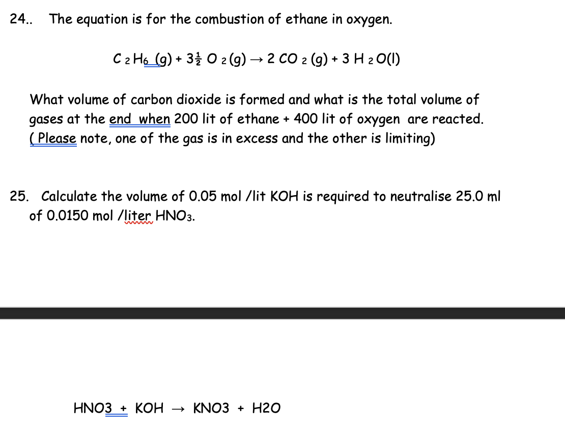 Solved 24.. The equation is for the combustion of ethane in | Chegg.com