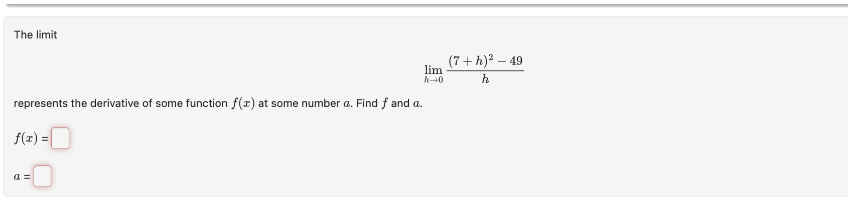 Solved limh→0h(7+h)2−49 represents the derivative of some | Chegg.com