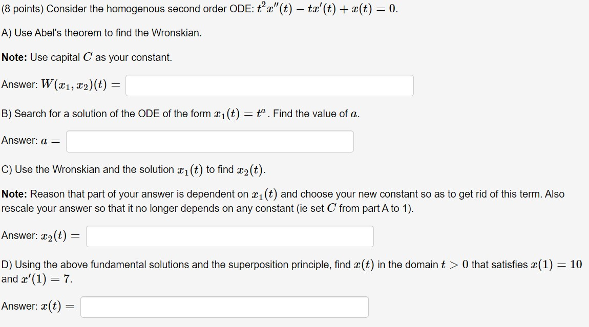 Solved (8 points) Consider the homogenous second order ODE: | Chegg.com
