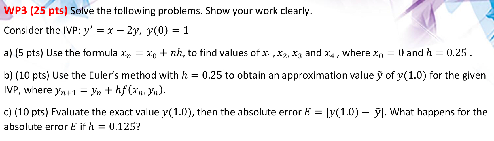 Solved WP3 (25 pts) Solve the following problems. Show your | Chegg.com