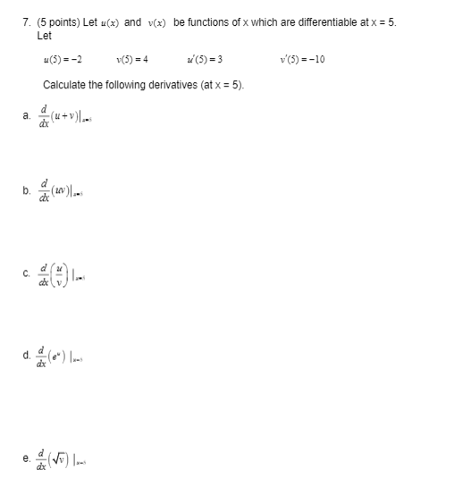 Solved 7. (5 points) Let u(x) and v(x) be functions of x | Chegg.com Solved 7. (5 points) Let u(x) and v(x) be functions of x | Chegg.com