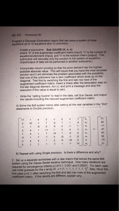ME 309-Homework #2 Program a Gaussian Elimination | Chegg.com