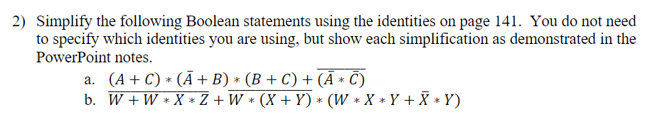Solved 2) Simplify the following Boolean statements using | Chegg.com