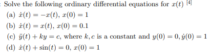 Solved Solve the following ordinary differential equations | Chegg.com