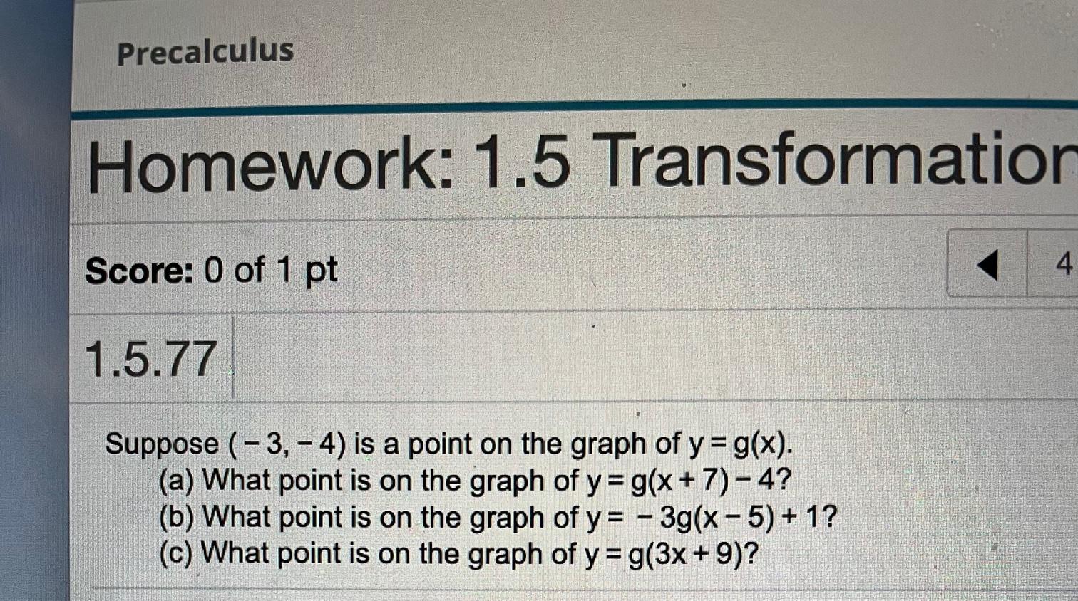 Solved Precalculus Homework: 1.5 Transformation Score: 0 of | Chegg.com
