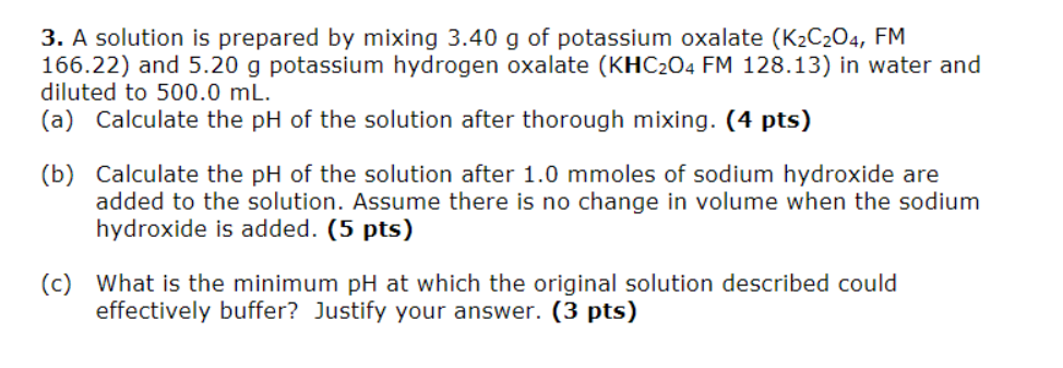 Solved 3. A solution is prepared by mixing 3.40 g of | Chegg.com