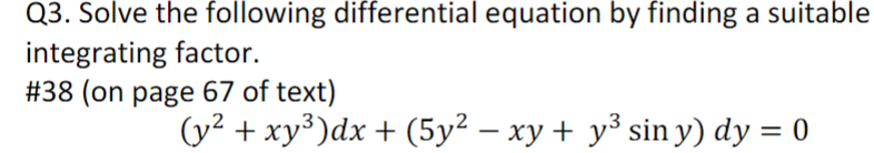 Solved Q3. Solve the following differential equation by | Chegg.com
