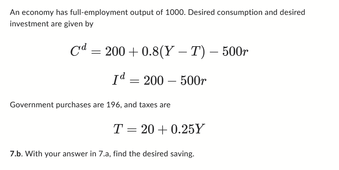 Solved An economy has full-employment output of 1000 . | Chegg.com