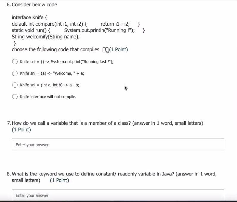 Solved 6. Consider below code interface Knife \{ default int | Chegg.com