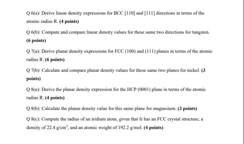 Solved Q6(a): Derive linear density expressions for BCC | Chegg.com