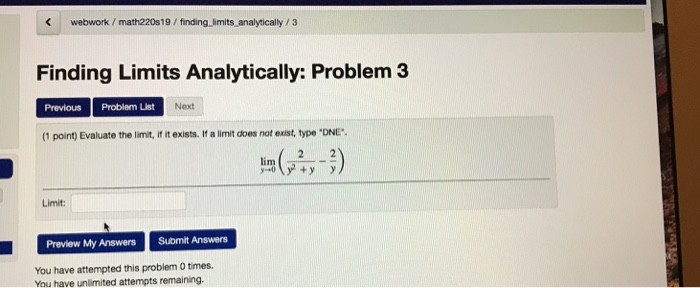 Solved webwork/math220s19/finding Jimits analytically /3 | Chegg.com