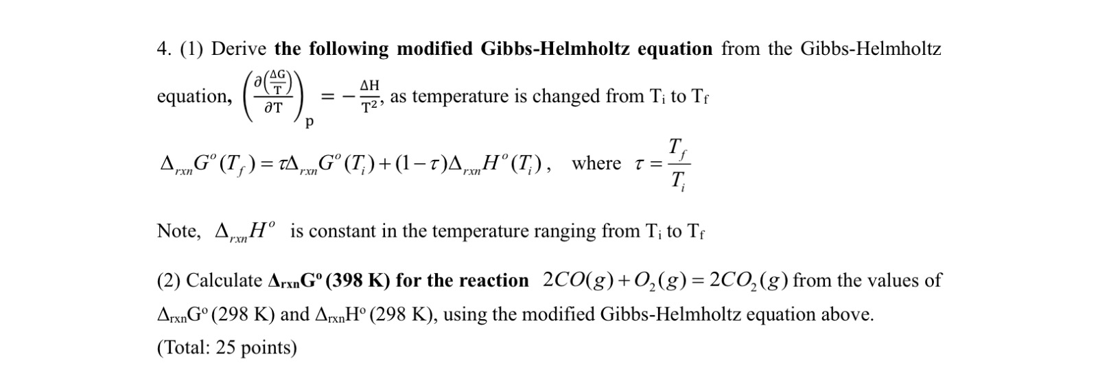 4. (1) Derive the following modified Gibbs-Helmholtz | Chegg.com