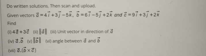 Solved Do written solutions. Then scan and upload. Given | Chegg.com