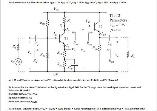 Solved For the transistor amplifier circuit below, Vcc = | Chegg.com