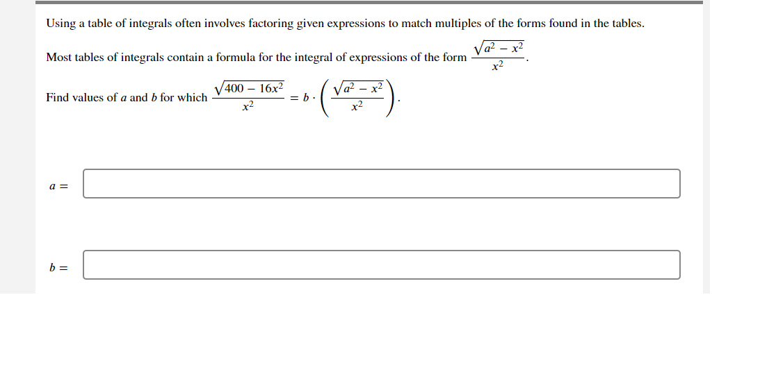 Solved Using a table of integrals often involves factoring | Chegg.com