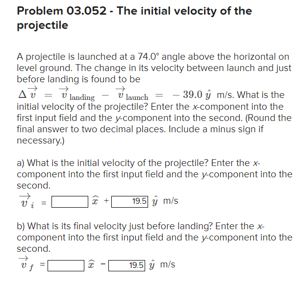Solved Problem 03.052 - The initial velocity of the | Chegg.com