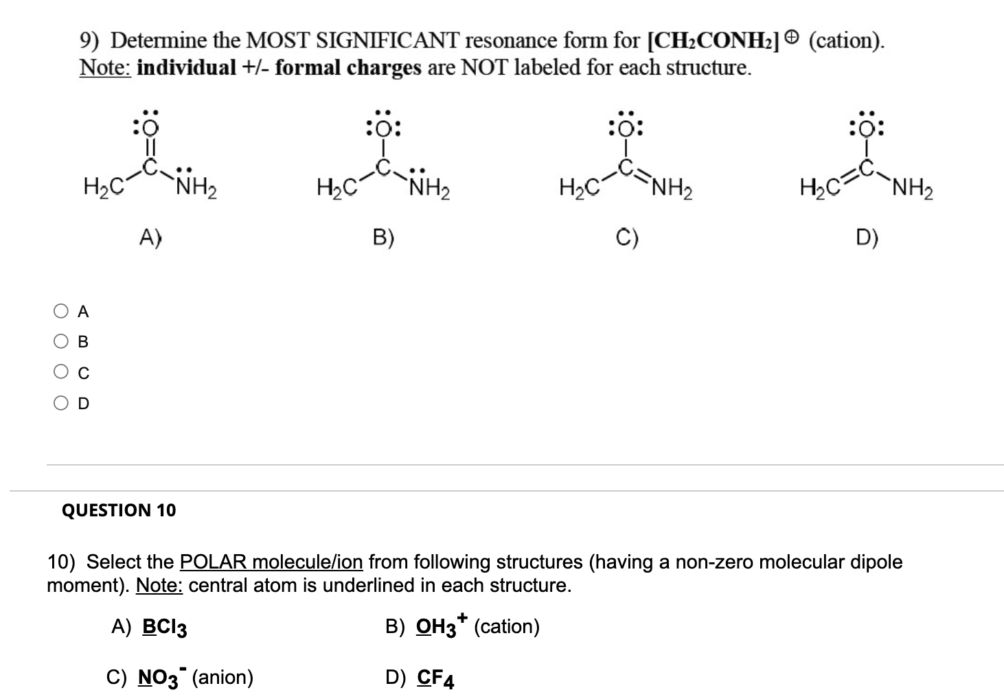 Solved 9) Determine the MOST SIGNIFICANT resonance form for | Chegg.com