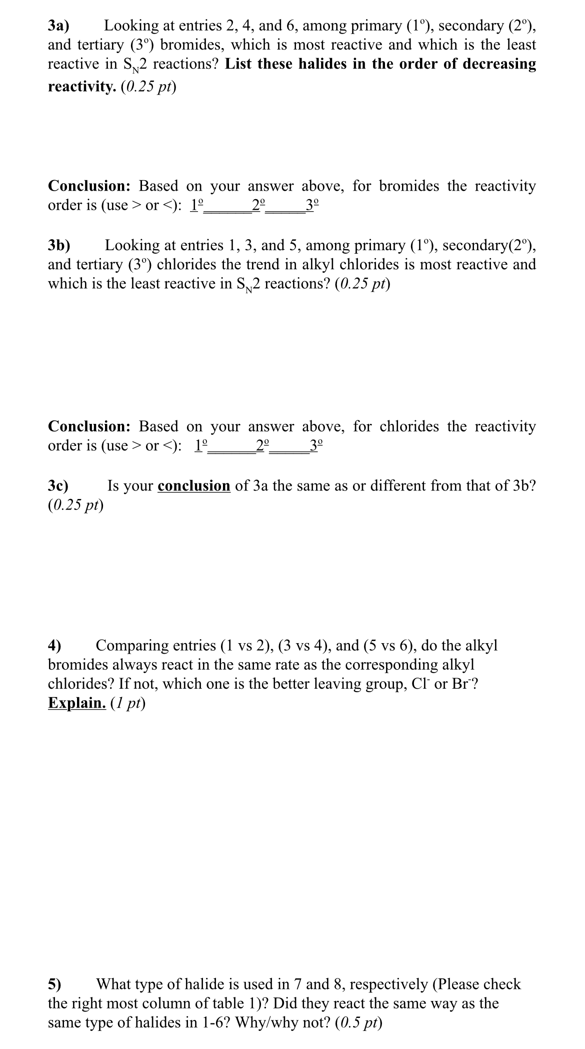 3a) Looking at entries 2,4 , and 6 , among primary | Chegg.com