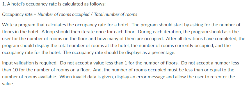 Solved 1. A hotel's occupancy rate is calculated as follows: | Chegg.com