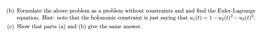 Solved 3. Let A:={u=(u1,u2,u3):[0,1]→R3∣u∈C1,u(0)=A,u(1)=B} | Chegg.com
