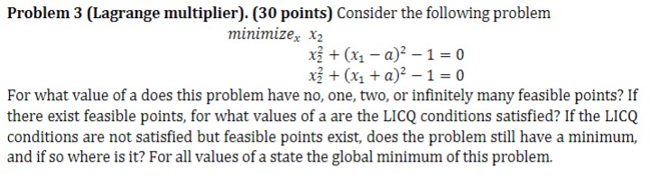 Solved Problem 3 (Lagrange multiplier). ( 30 ﻿points) | Chegg.com