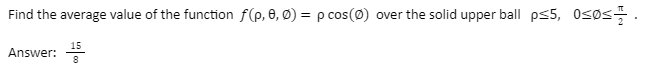 Solved Find the average value of the function | Chegg.com